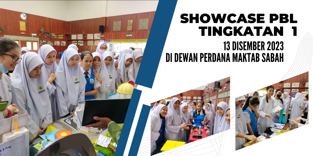 SHOWCASE PBL TINGKATAN 1 2023